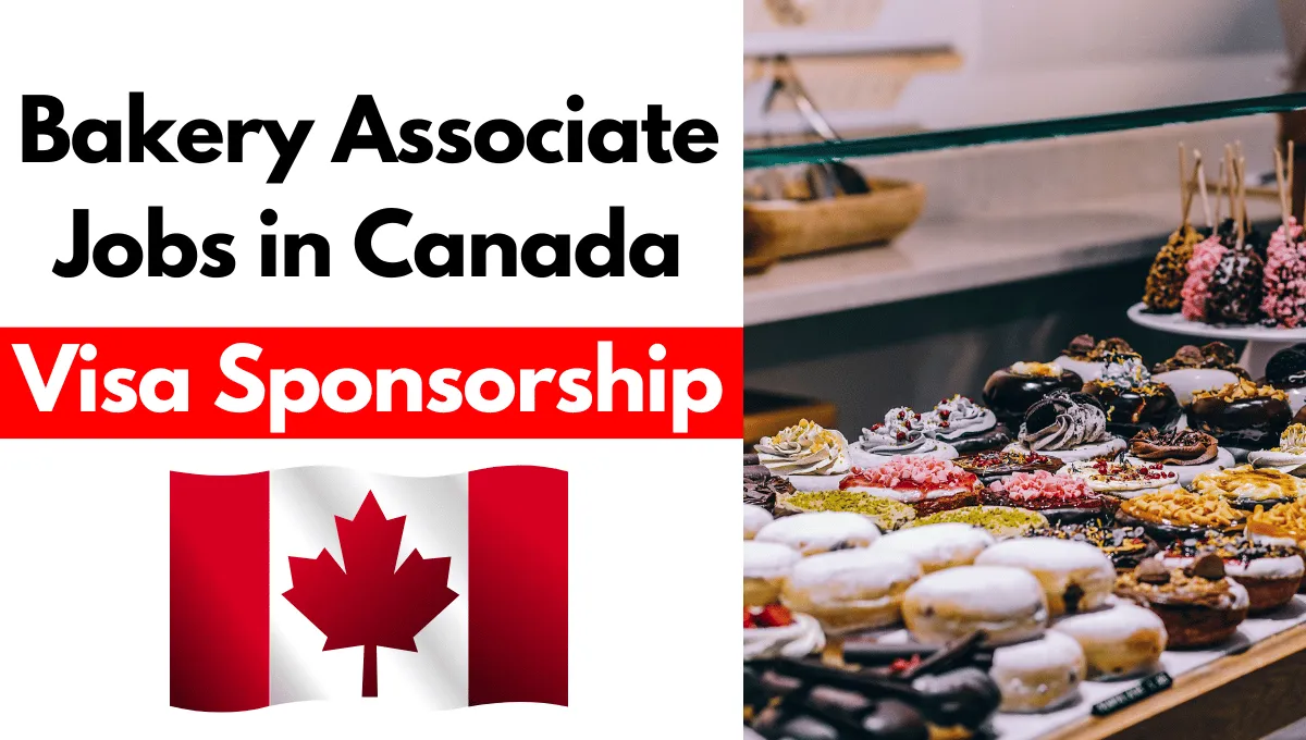 Bakery Associate Jobs in Canada with Visa Sponsorship 2026 ($23 Per Hour)