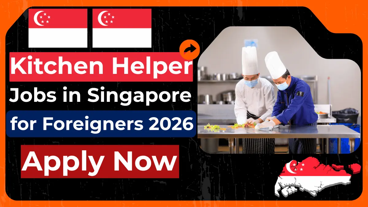 Kitchen Helper Jobs in Singapore for Foreigners 2026 (S$2,100 to S ...