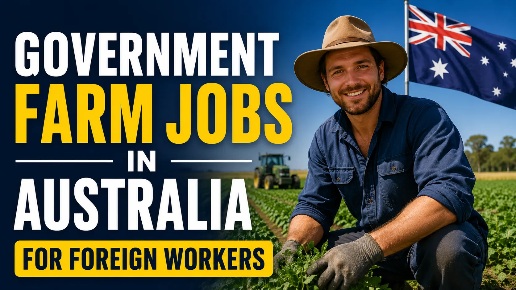 Government Farm Jobs in Australia for Foreign Workers 2026